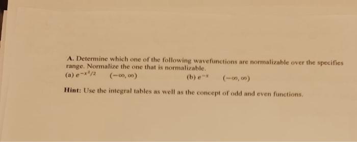 Solved A. Determine which one of the following wavefunctions | Chegg.com