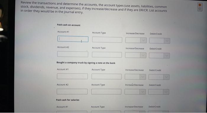 Solved Review the transactions and determine the accounts, | Chegg.com