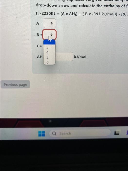 Solved drop-down arrow and calculate the enthalpy of If | Chegg.com