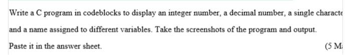 Solved Write A C Program In Codeblocks To Display An Integer