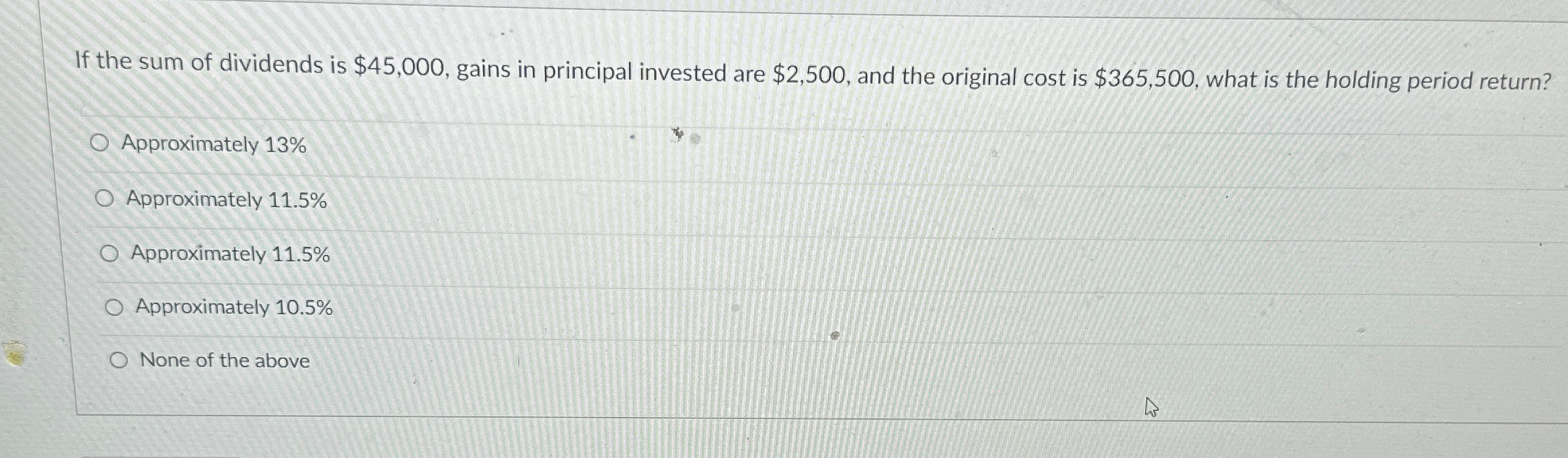 Solved If the sum of dividends is $45,000, ﻿gains in | Chegg.com