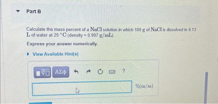 Solved Calculate the mass percent of a NaCl solution in | Chegg.com
