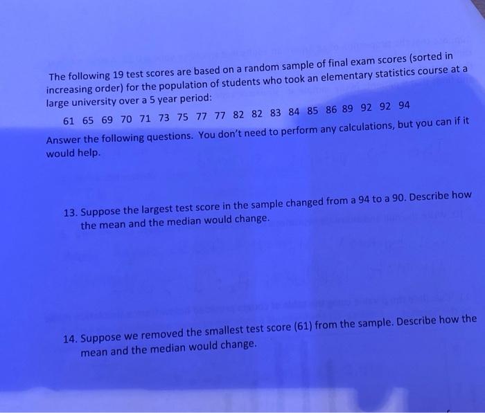 Solved The following 19 test scores are based on a random | Chegg.com