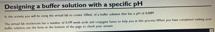 Solved Designing a buffer solution with a specific pH In | Chegg.com