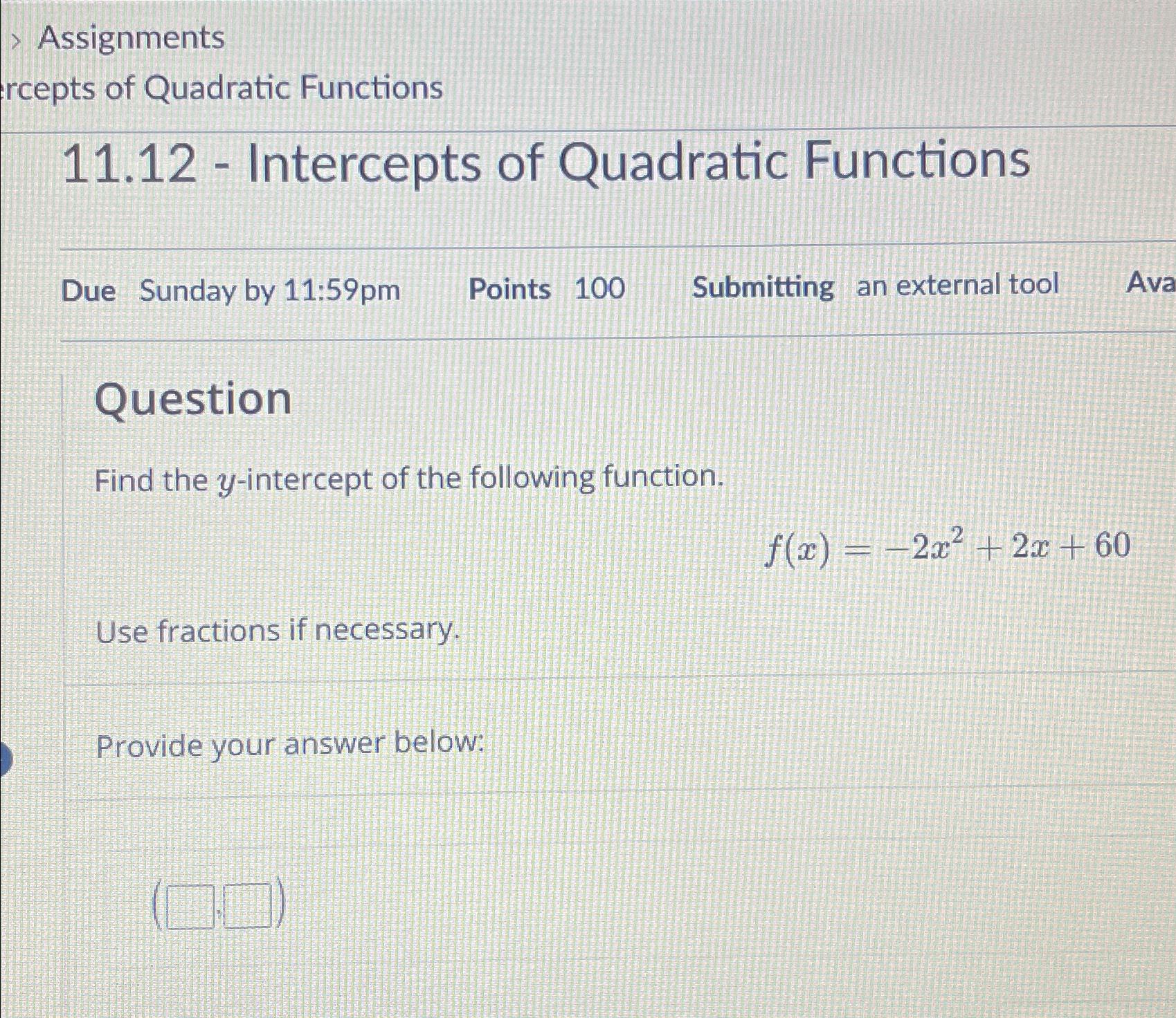 Solved Assignmentsrcepts of Quadratic Functions11.12 - | Chegg.com