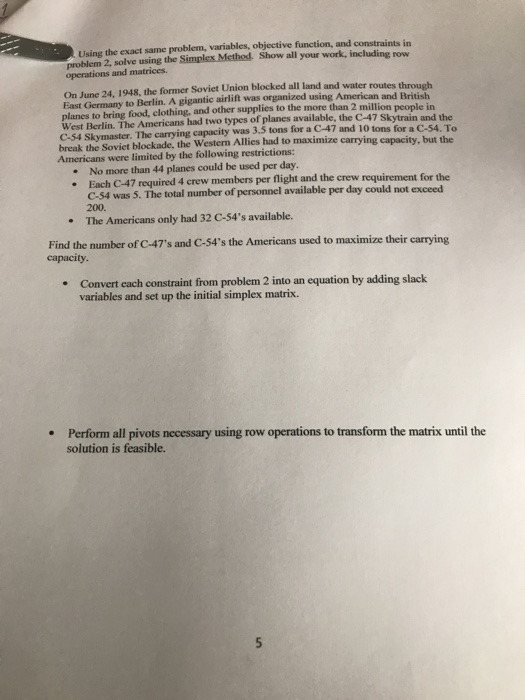 Solved Using The Exact Same Problem Variables Objective