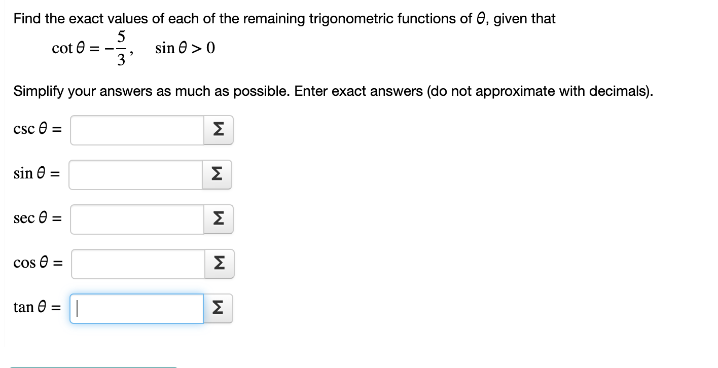 Find the exact values of each of the remaining | Chegg.com