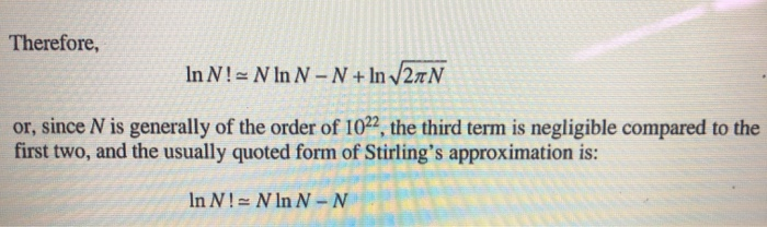 Solved Appendix 4 Stirling's Formula In statistical | Chegg.com
