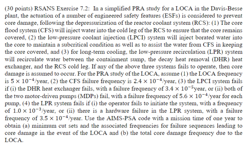 Solved In a simplified PRA study for a LOCA in the | Chegg.com