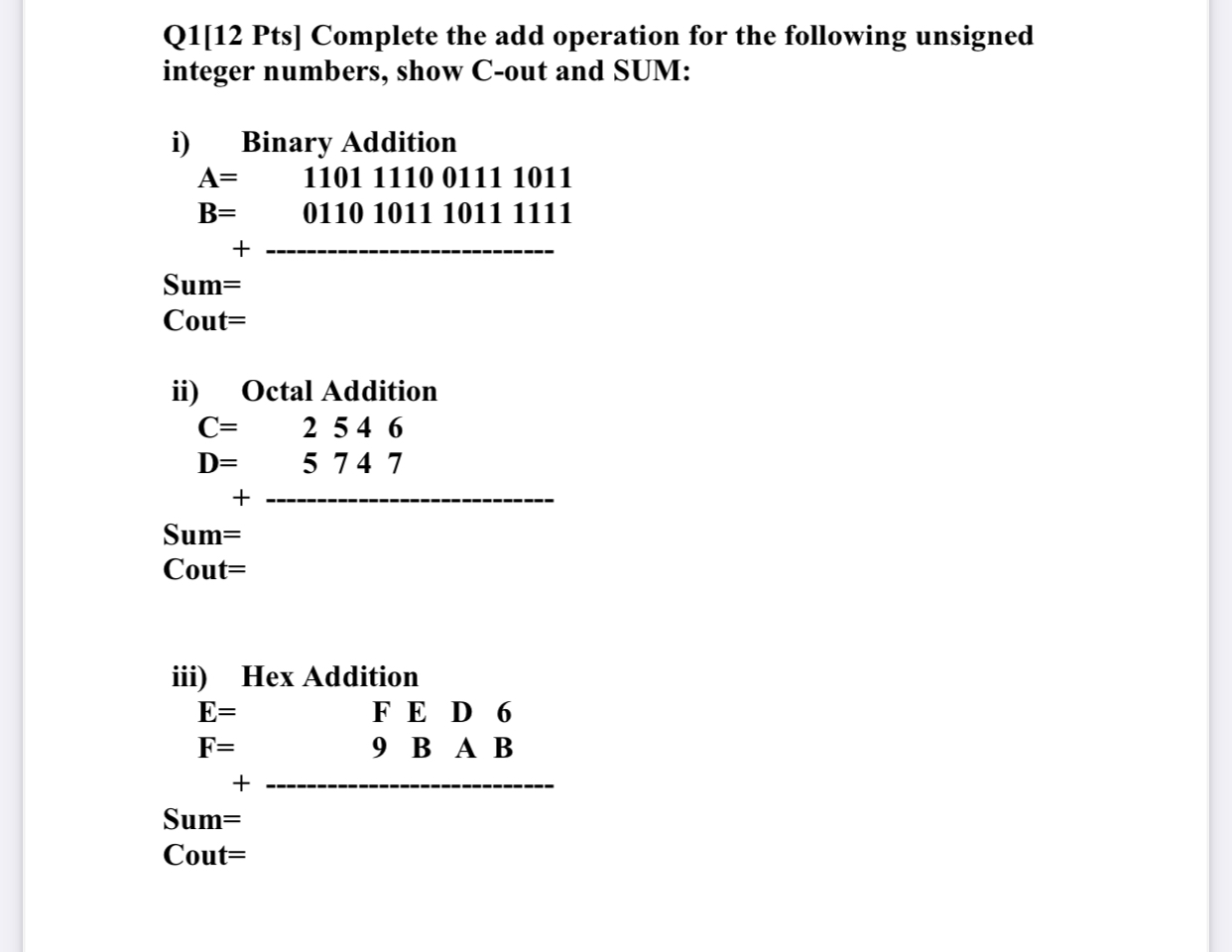 Solved Q1[12 ﻿Pts] ﻿Complete the add operation for the | Chegg.com