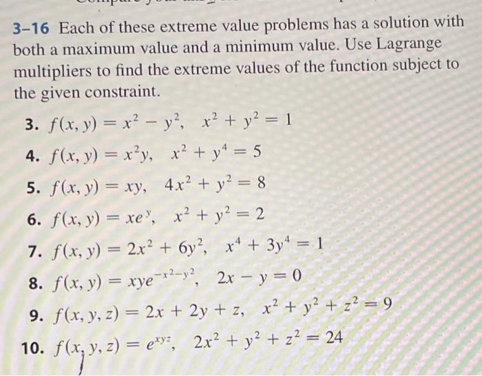 Solved 3-16 Each of these extreme value problems has a | Chegg.com