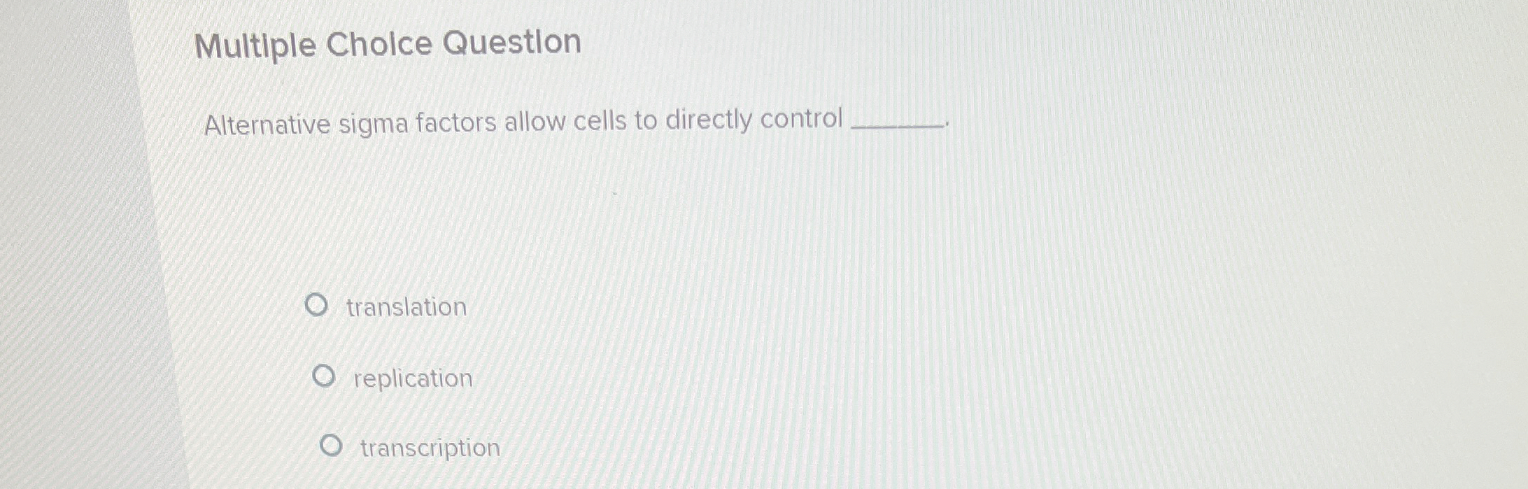 Solved Multiple Cholce QuestlonAlternative sigma factors | Chegg.com