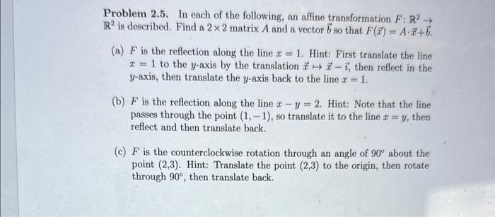 Solved Problem 2.5. In each of the following, an affine | Chegg.com
