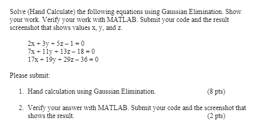 Solved Solve (Hand Calculate) ﻿the following equations using | Chegg.com