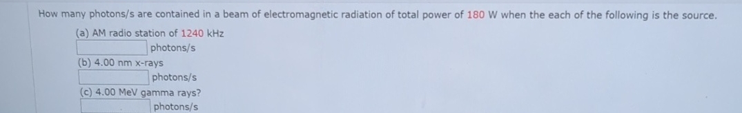 Solved How many photons/s are contained in a beam of | Chegg.com