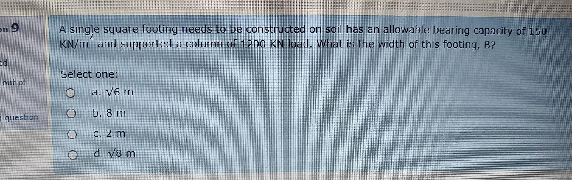 Solved A single square footing needs to be constructed on | Chegg.com