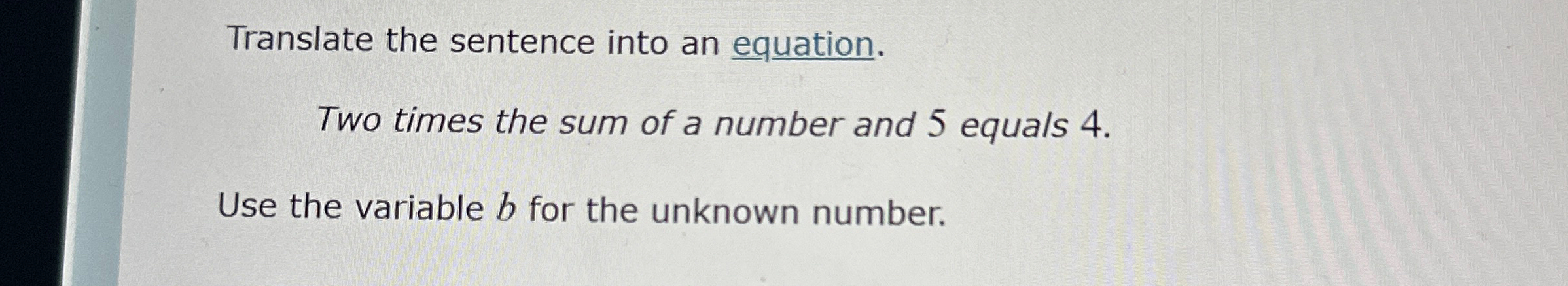 Solved Translate the sentence into an equation.Two times the | Chegg.com