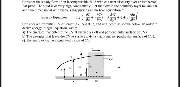 Consider the steady flow of an incompressible fluid | Chegg.com