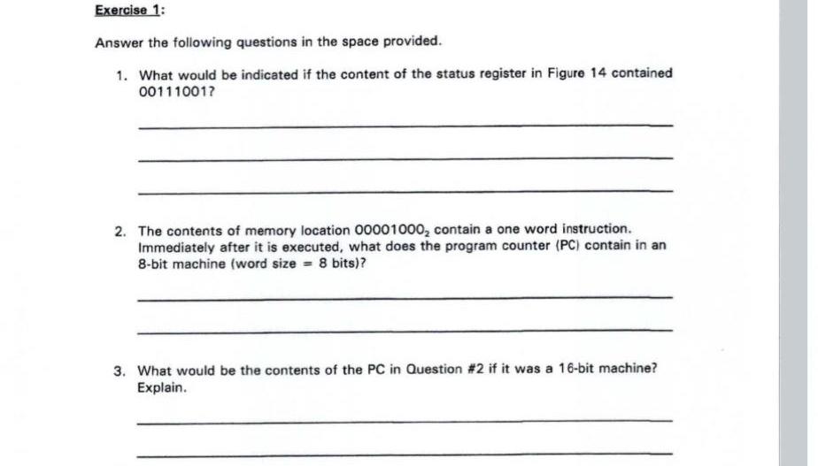 Solved Exercise 1:Answer the following questions in the | Chegg.com