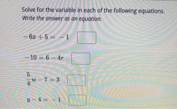 Solved Solve For The Variable In Each Of The Following