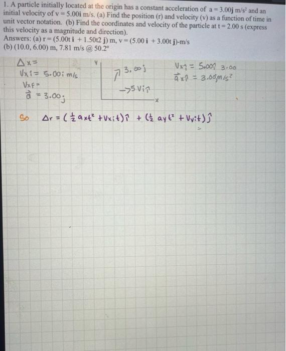 Solved 1. A particle initially located at the origin has a | Chegg.com