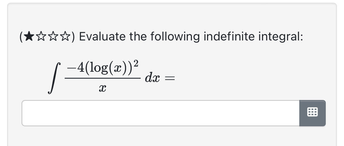 Solved Evaluate the following indefinite | Chegg.com
