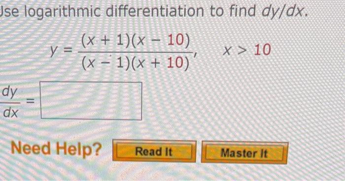 Solved Jse logarithmic differentiation to find dy/dx. | Chegg.com