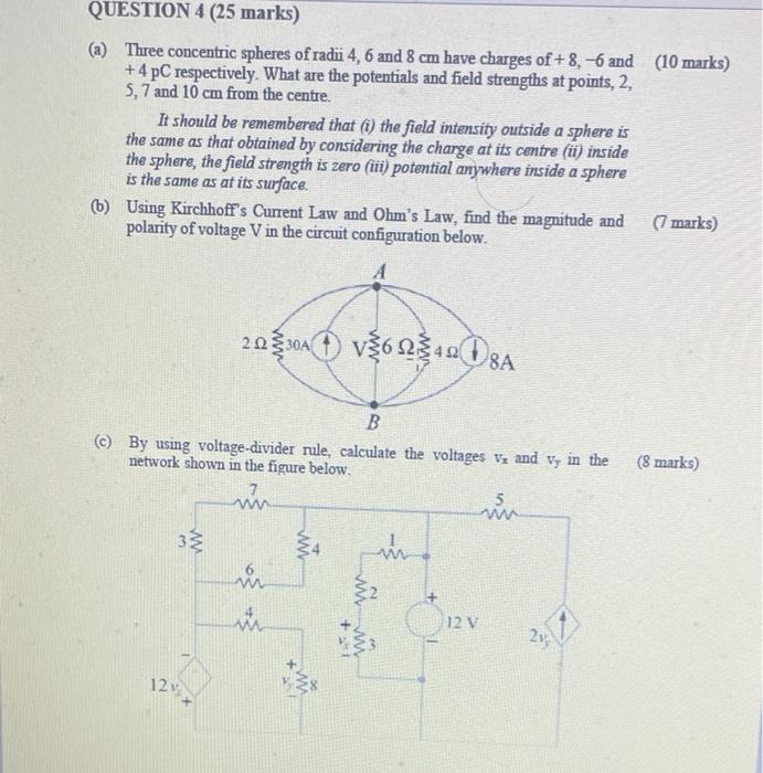 Solved (a) Three concentric spheres of radii 4,6 and 8 cm | Chegg.com