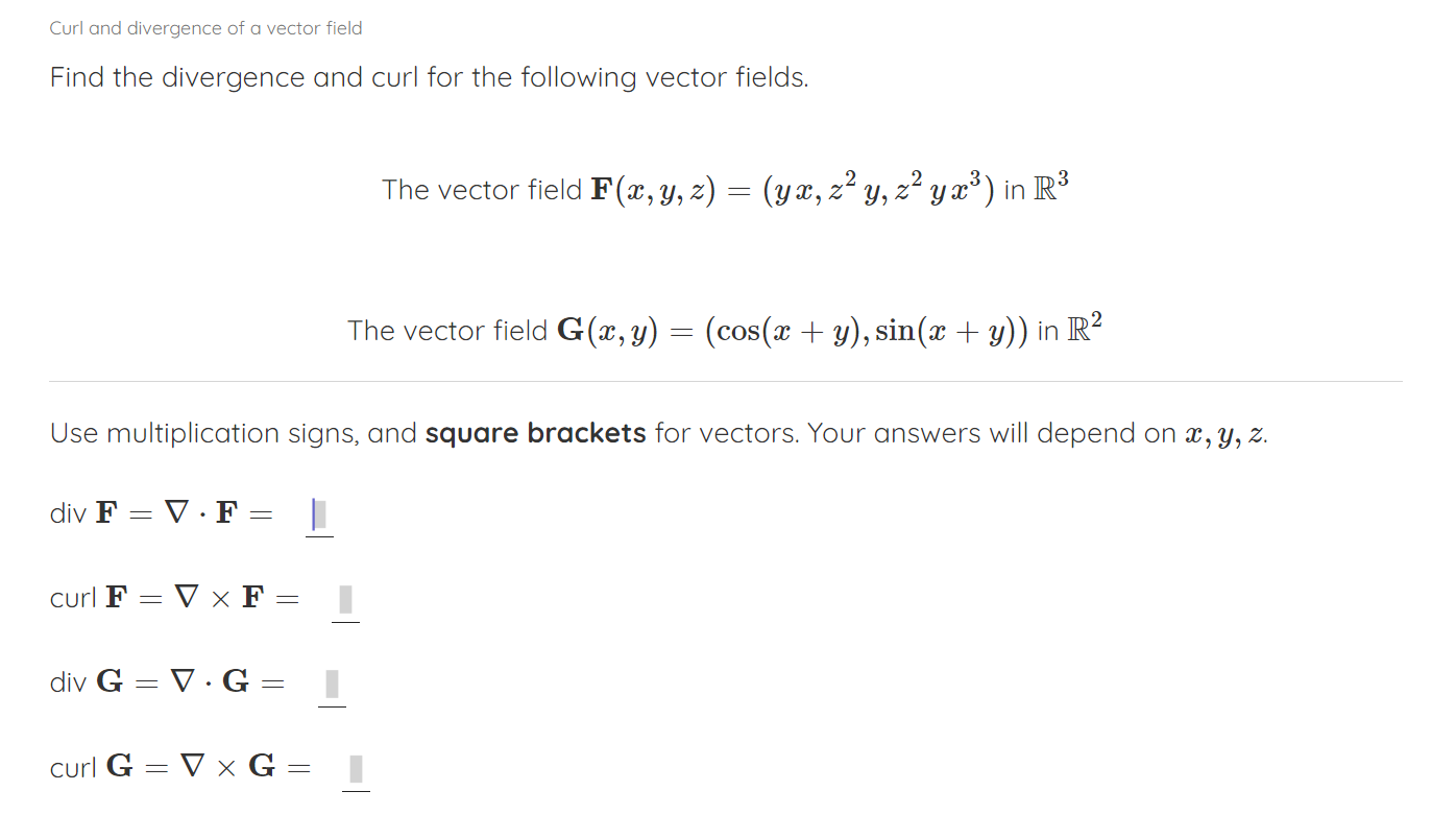 Solved Curl and divergence of a vector fieldFind the | Chegg.com