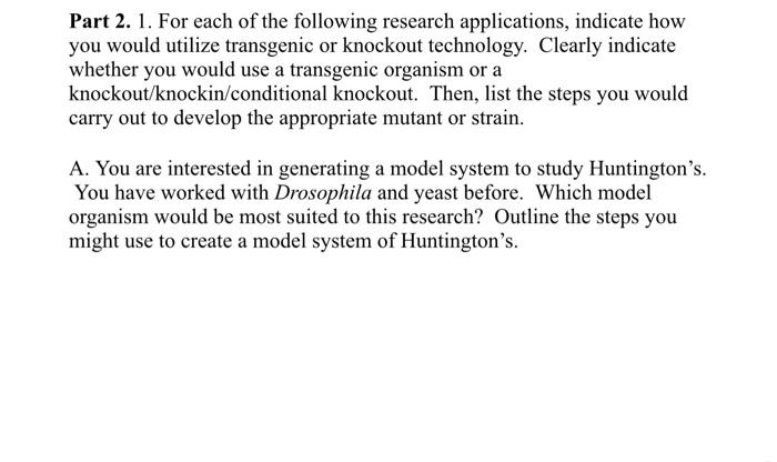 Solved Part 2. 1. For each of the following research | Chegg.com