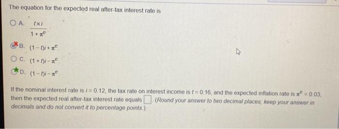 Solved The equation for the expected real after-tax interest | Chegg.com