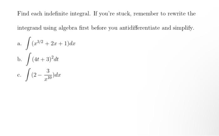 Solved Find each indefinite integral. If you're stuck, | Chegg.com