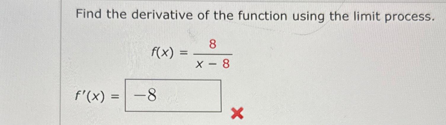 Solved Find the derivative of the function using the limit | Chegg.com