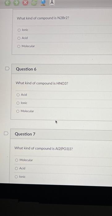 Solved What kind of compound is N2Br2? lonic Acid Molecular | Chegg.com