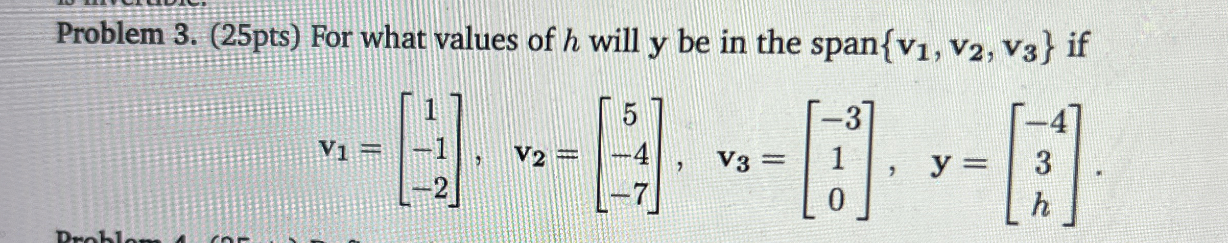 Solved Problem 3. (25pts) For what values of h will y be | Chegg.com Solved Problem 3. (25pts) For what values of h will y be | Chegg.com