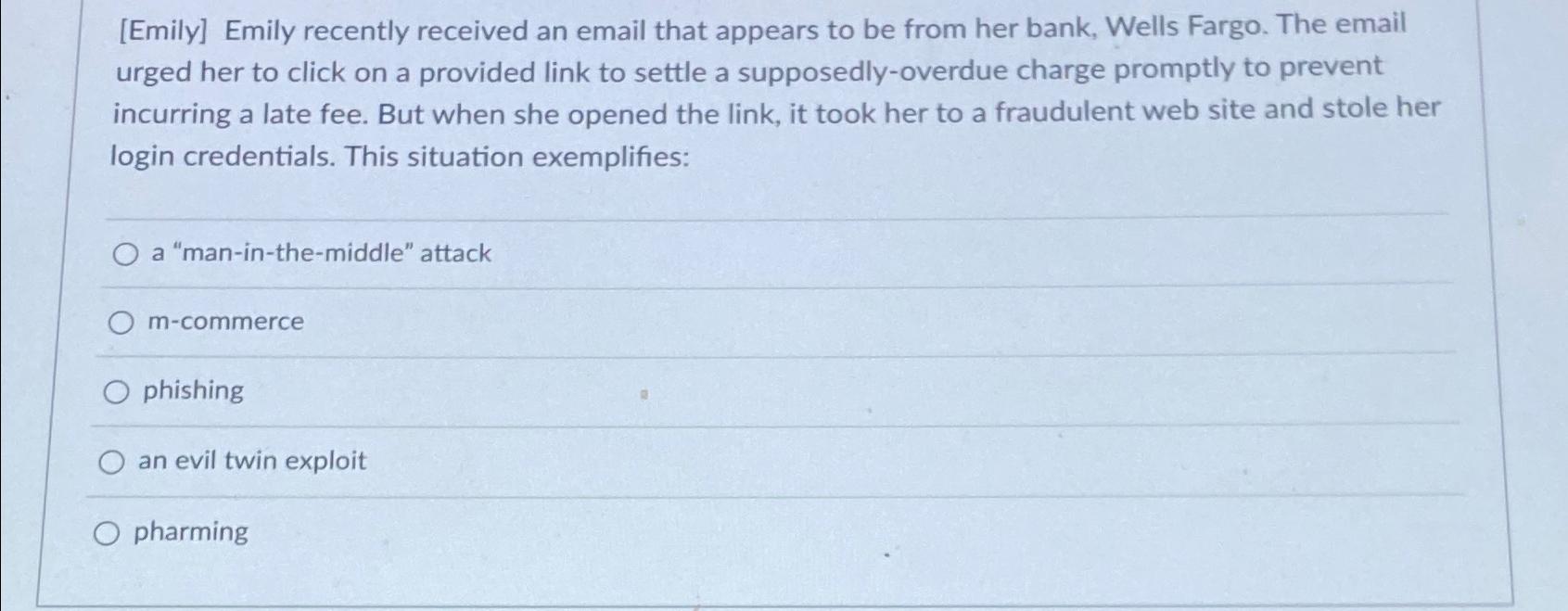 Solved [Emily] ﻿Emily recently received an email that | Chegg.com