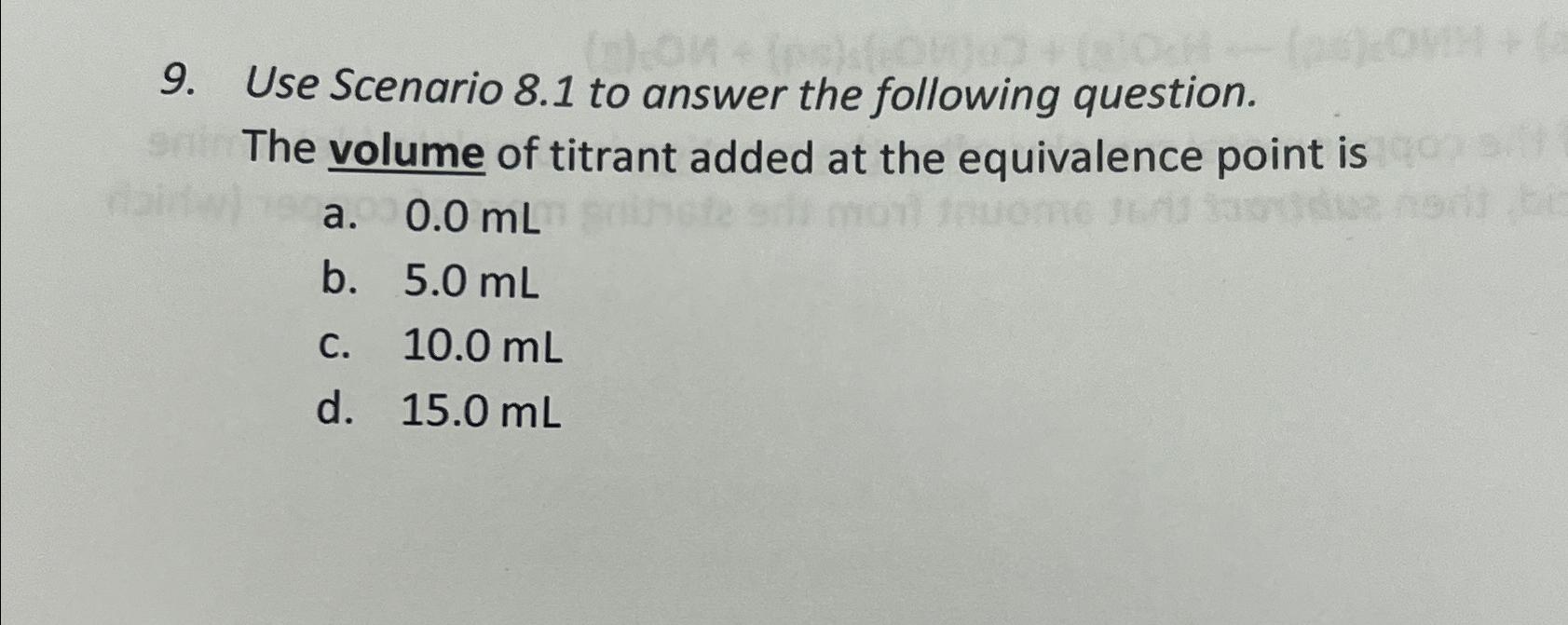 Use Scenario 8.1 ﻿to answer the following question. | Chegg.com