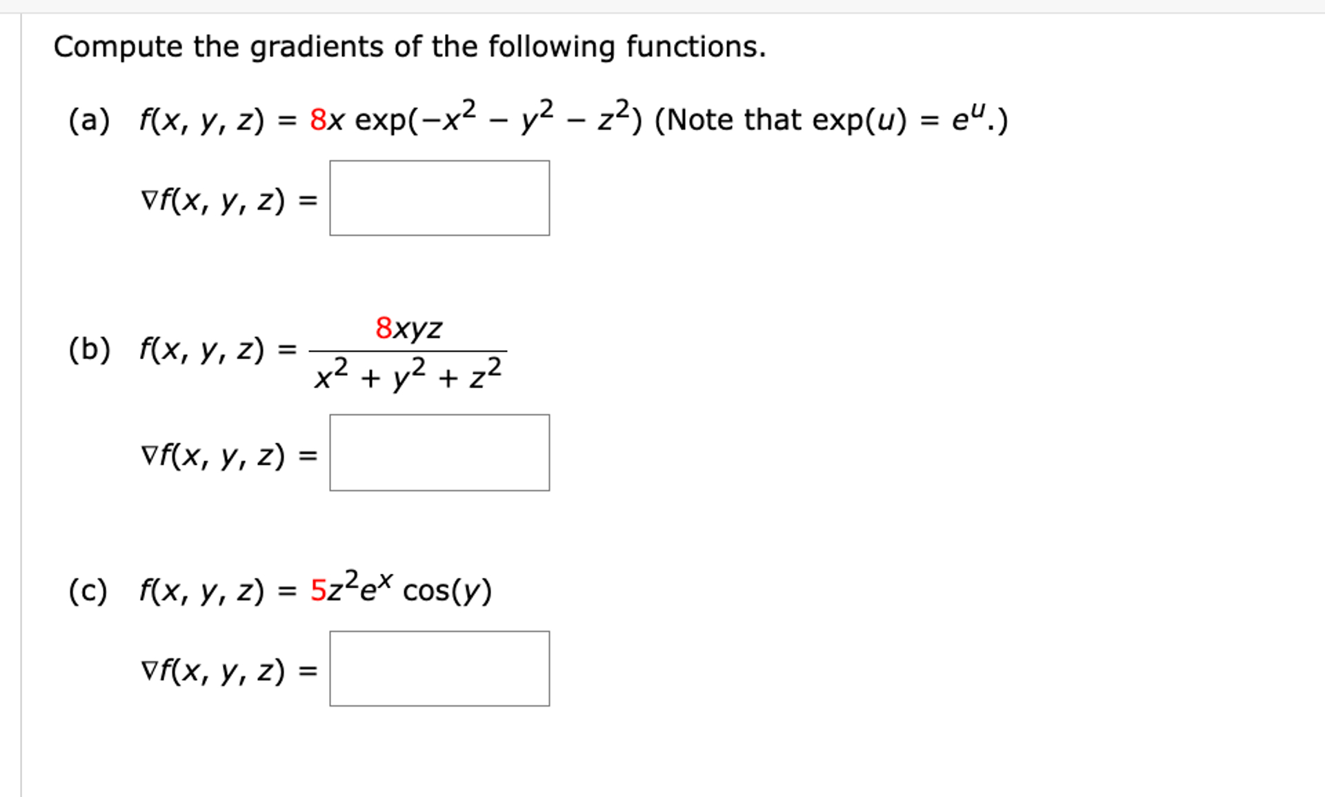 Solved Compute the gradients of the following functions.(a) | Chegg.com