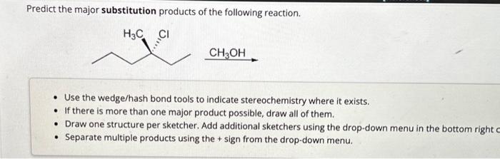 Solved Predict the major substitution products of the | Chegg.com