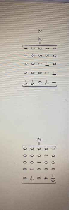 Solved Practice for Subspaces of a Matrix Given that A and B | Chegg.com