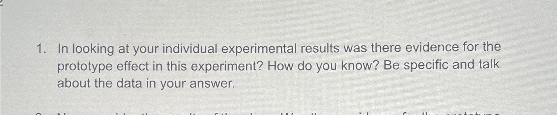 Solved In looking at your individual experimental results | Chegg.com