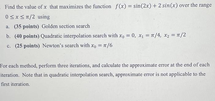 Solved Find the value of x that maximizes the function | Chegg.com