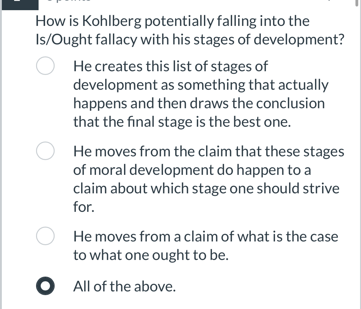 Solved How is Kohlberg potentially falling into the Is/Ought | Chegg.com