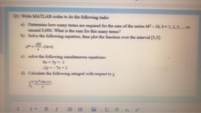 Q1: Write MATLAB codes to do the following tasks: a) | Chegg.com