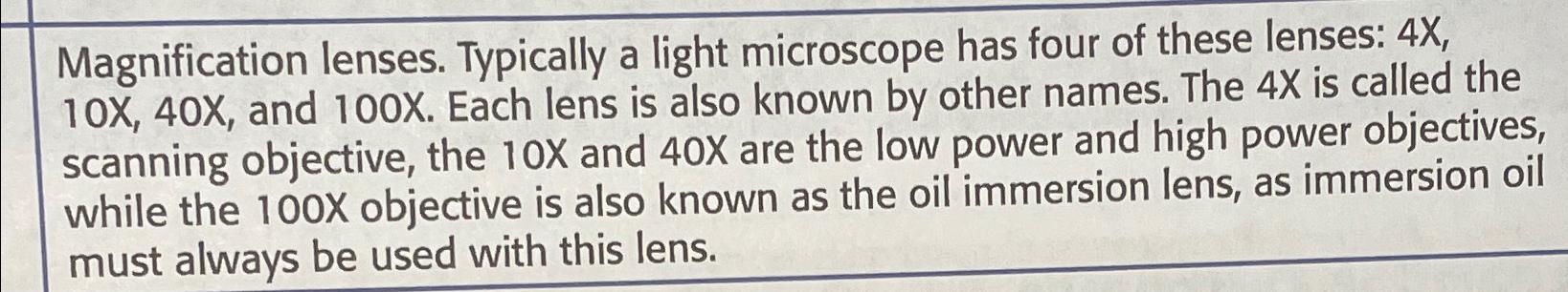 Solved Magnification lenses. Typically a light microscope | Chegg.com