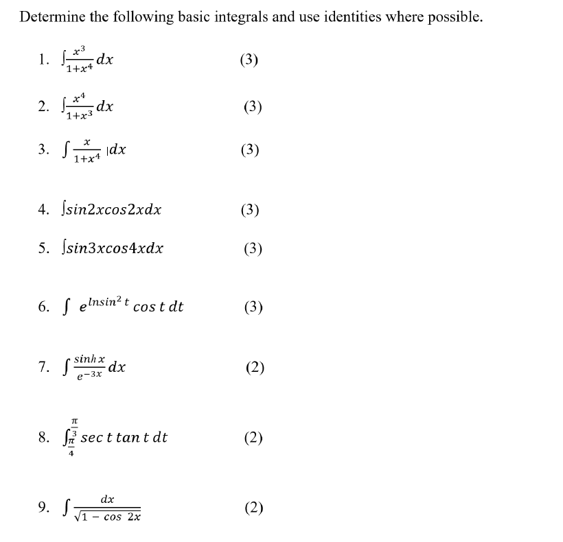 Solved Determine the following basic integrals and use | Chegg.com