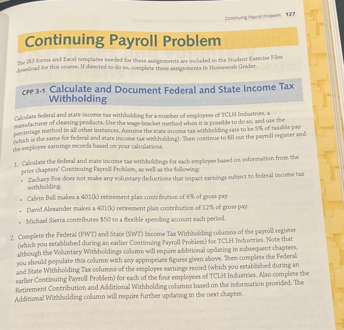 Solved 1 Continuing Payroll Problem download for this | Chegg.com