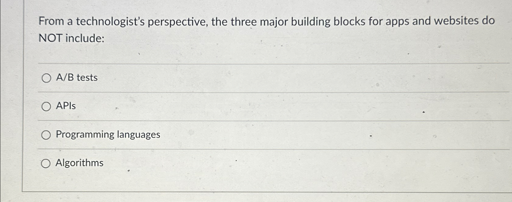 Solved From a technologist's perspective, the three major | Chegg.com