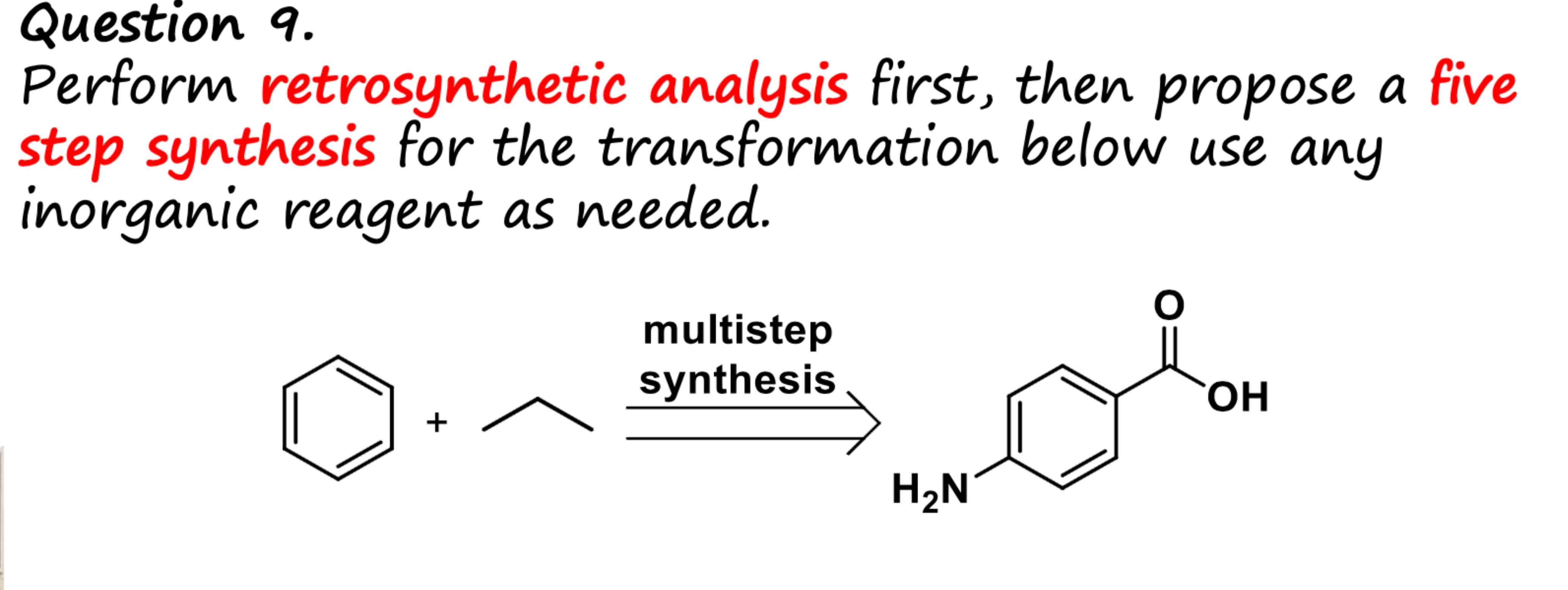 Solved Perform retrosynthetic analysis first, then propose a | Chegg.com