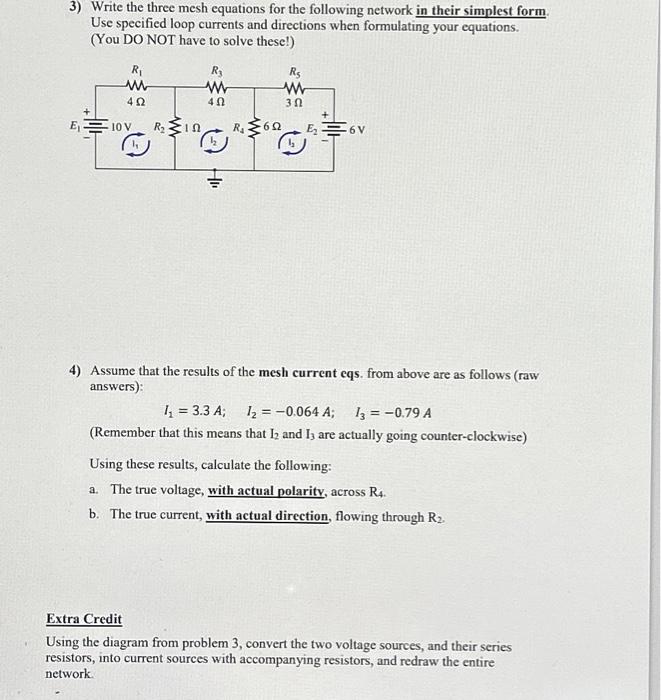 Solved 3) Write the three mesh equations for the following | Chegg.com